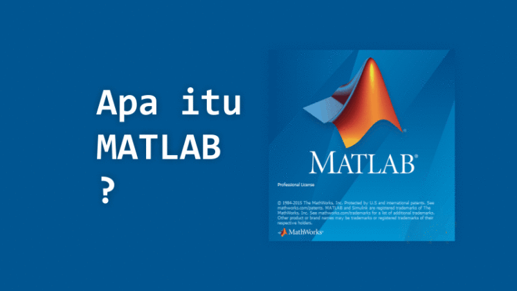Apa itu MATLAB dan Kegunaannya | Tutorial Pemrograman MATLAB Apa itu MATLAB dan Kegunaannya | Tutorial Pemrograman MATLAB