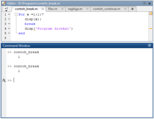Perulangan dengan break dan continue pada MATLAB - Advernesia