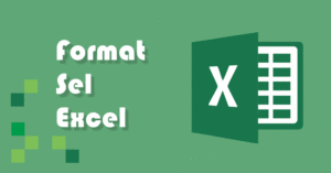 Cara Mengubah Format Sel pada Microsoft Excel - Advernesia