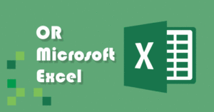 Rumus Fungsi OR pada Excel dan Contohnya - Advernesia
